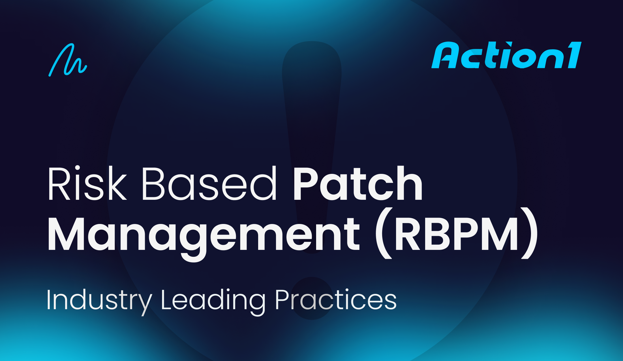 Risk-Based Patch Management (RBPM): Streamline Updates
