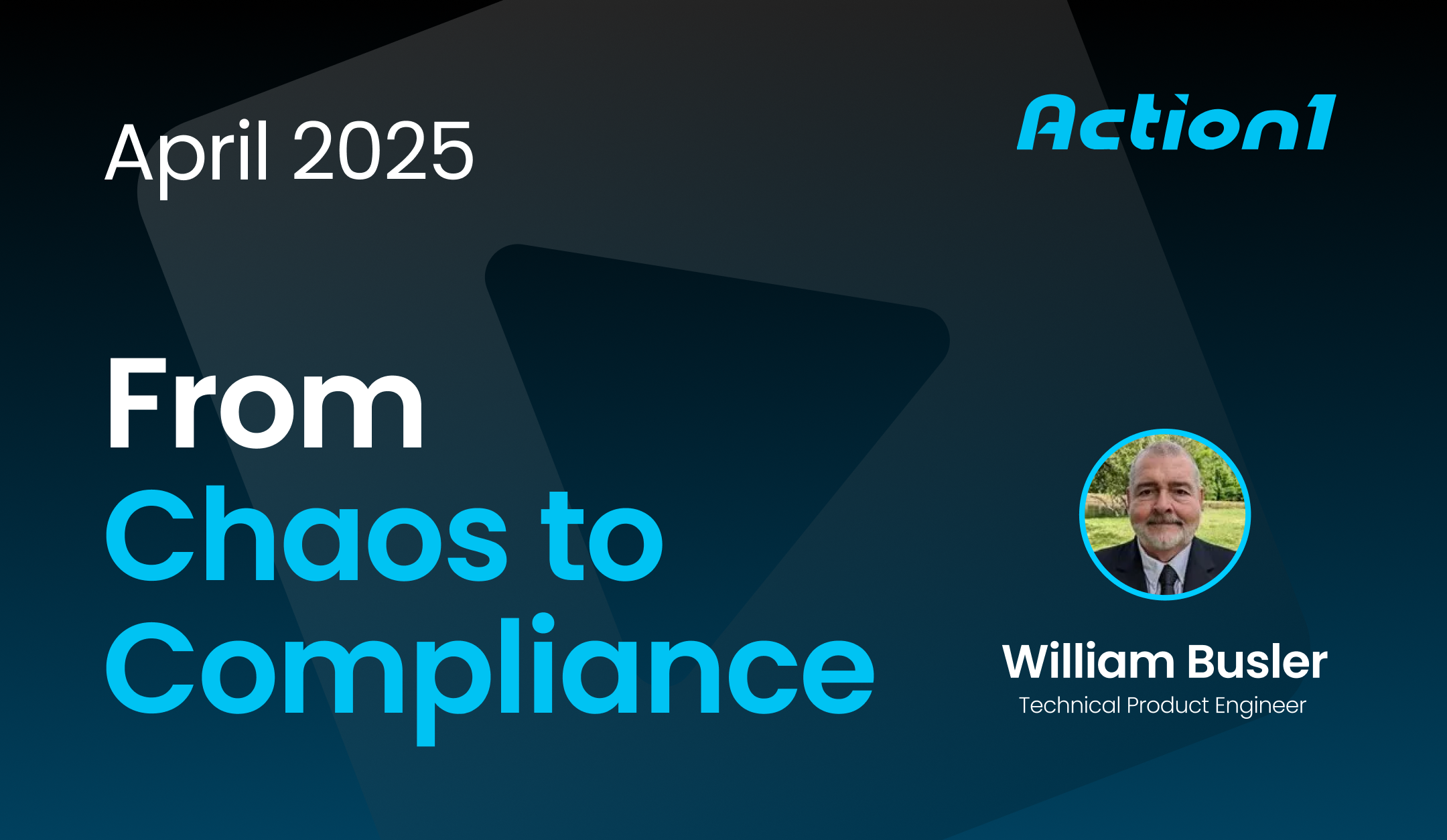 From Chaos to Compliance: Mastering Your Patching Strategy Recording | Action1