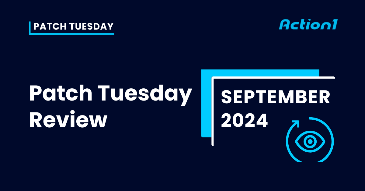 Patch Tuesday September 2024 | Action1