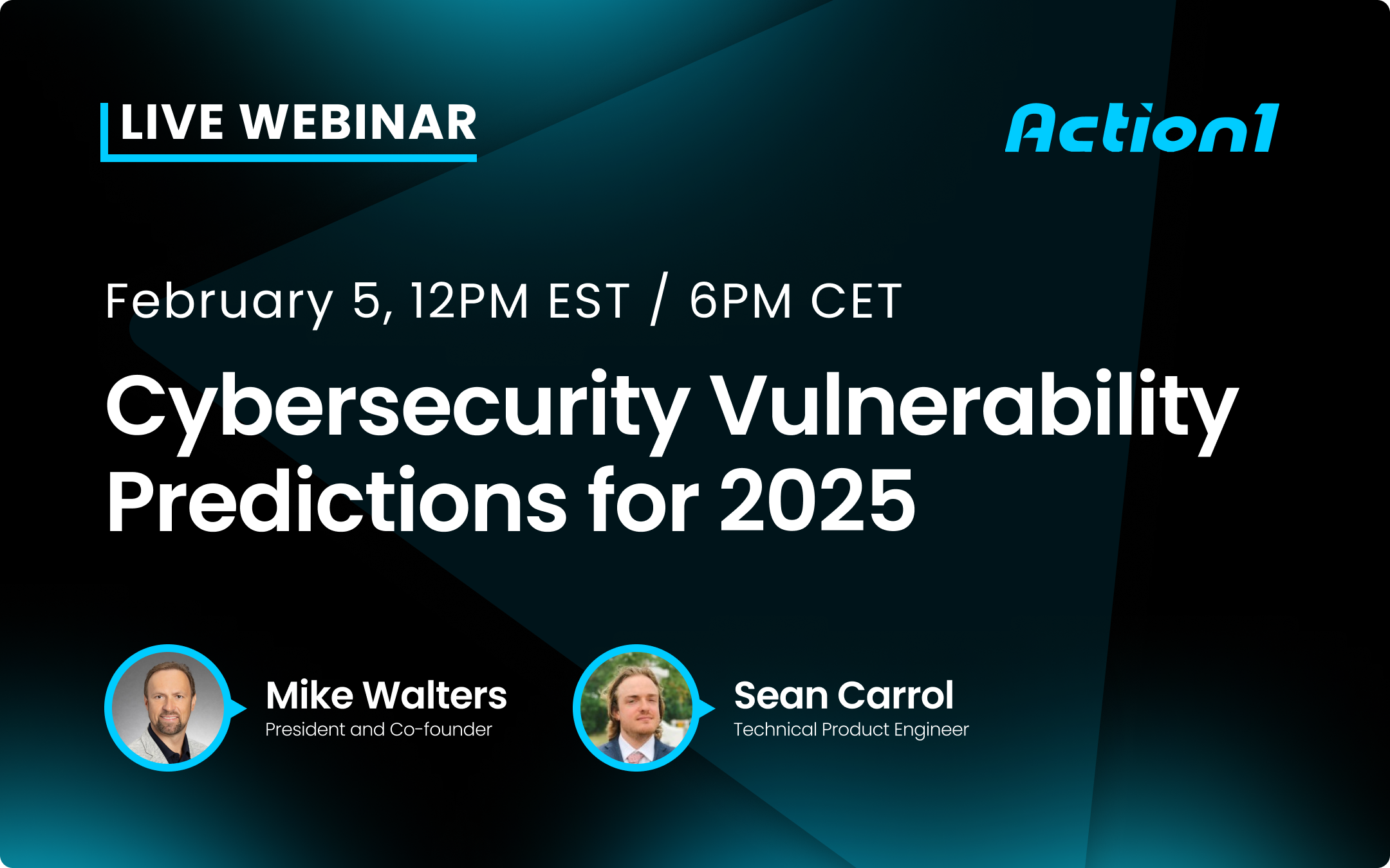 Cybersecurity Vulnerability Predictions for 2025 | Action1
