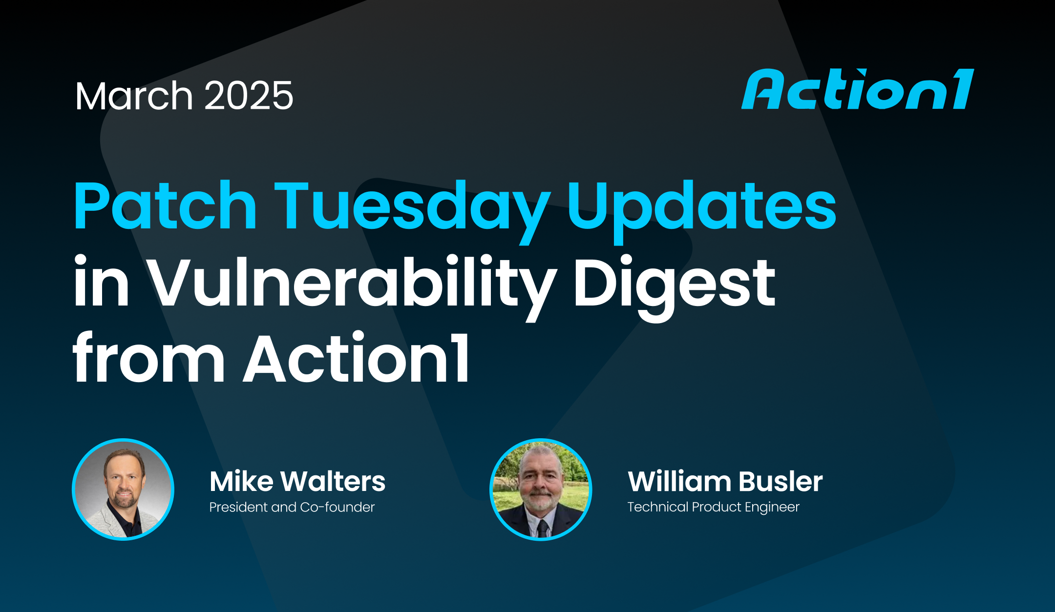 March 2025 Vulnerability Digest Recording | Action1