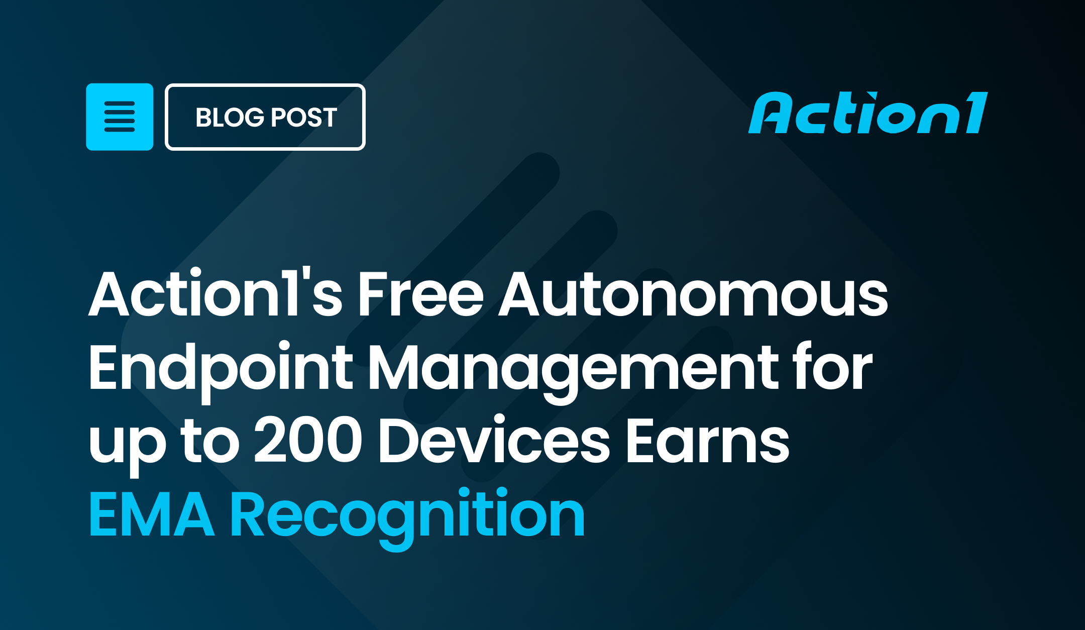 Action1's EMA Recognition Report of 200 Free Endpoints | Action1