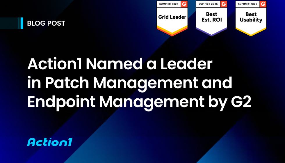 Action1 Named a Leader in Patch Management & Endpoint Management - G2
