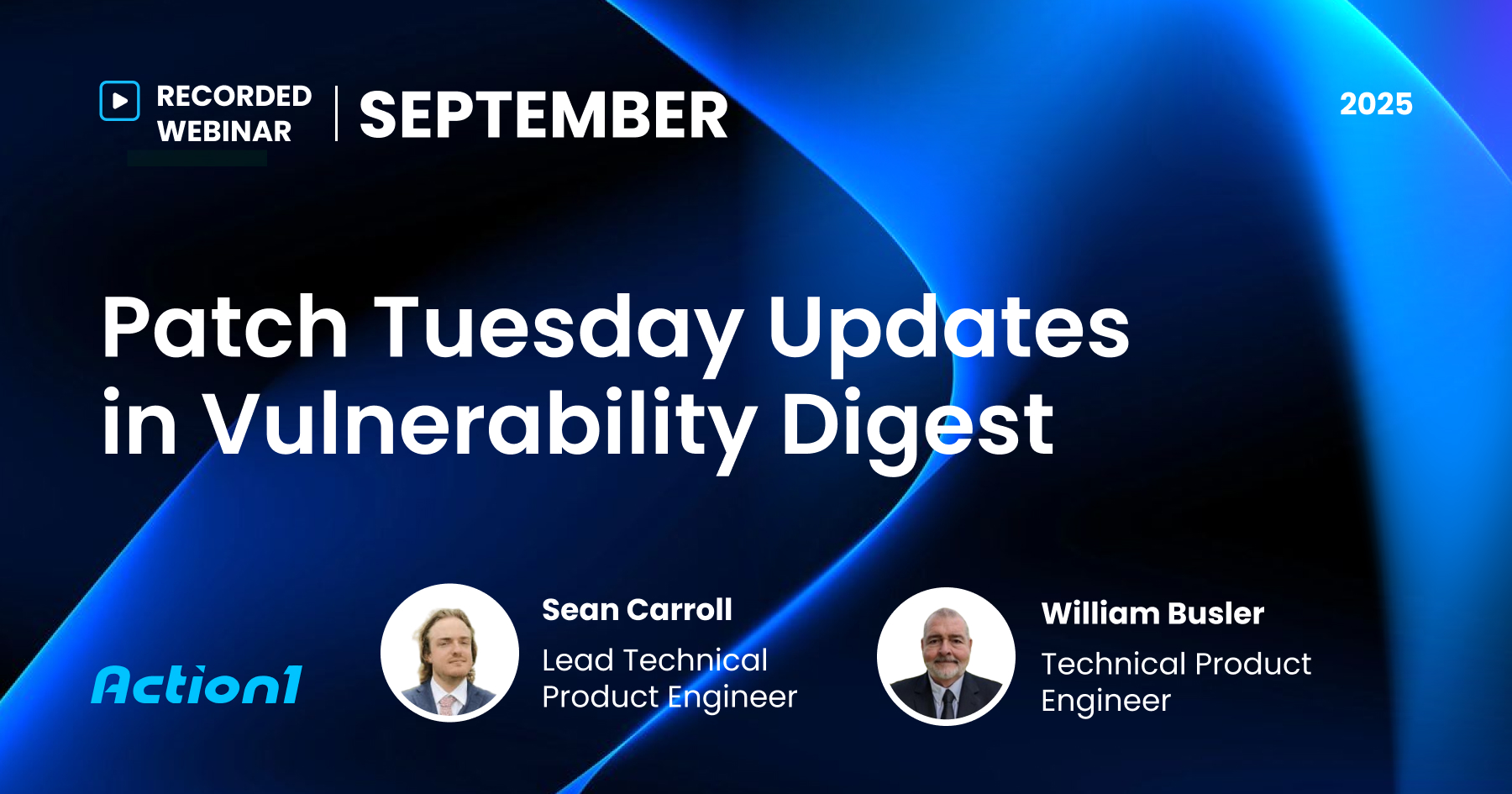 September 2025 Vulnerability Digest Recording | Action1