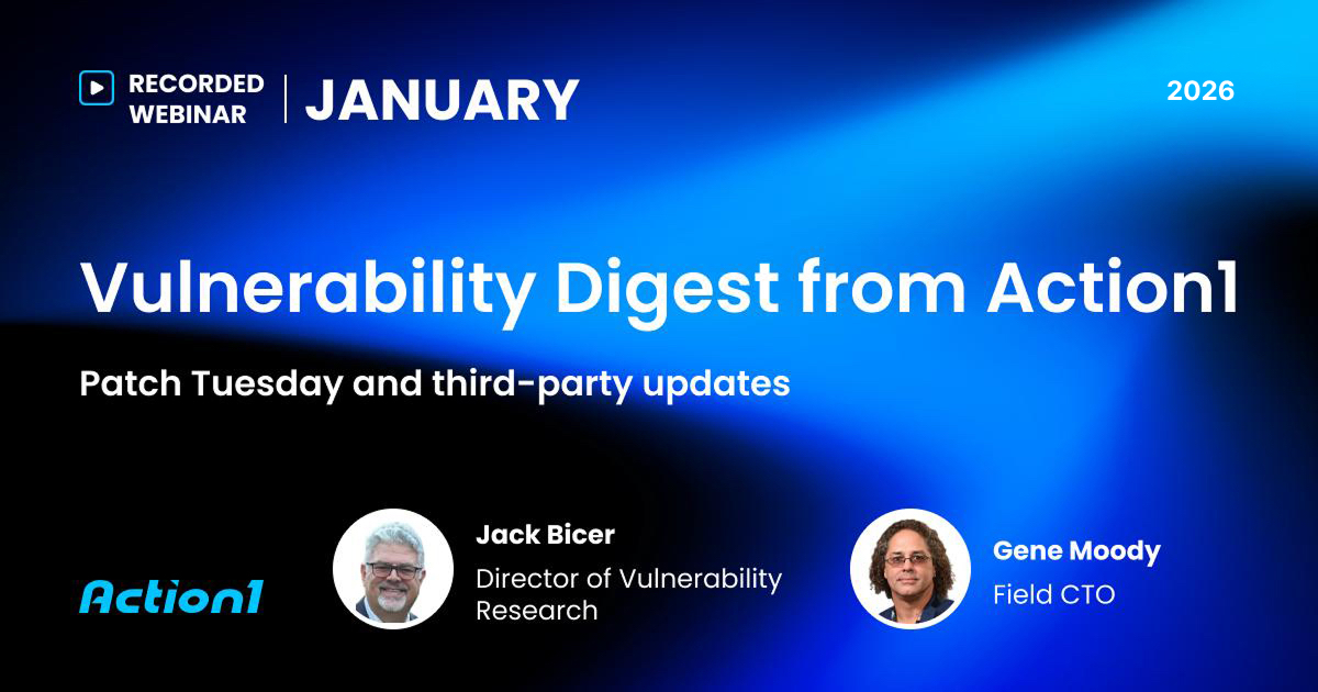 January 2026 Vulnerability Digest Recording | Action1