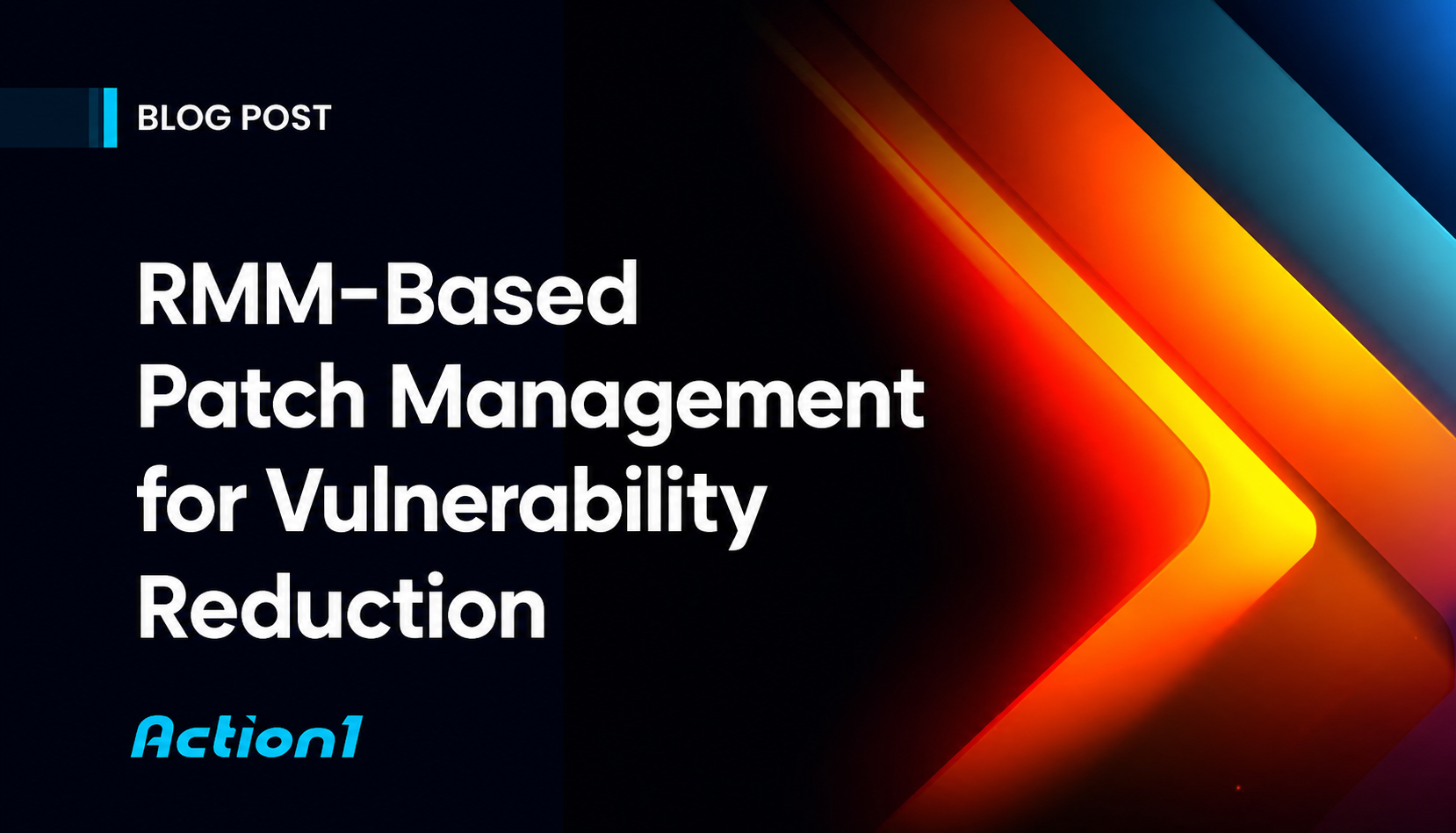 RMM-Based Patch Management for Vulnerability Reduction