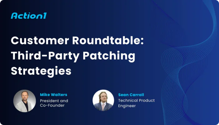 Action1 Webinars: Expert Insights & Best Practices